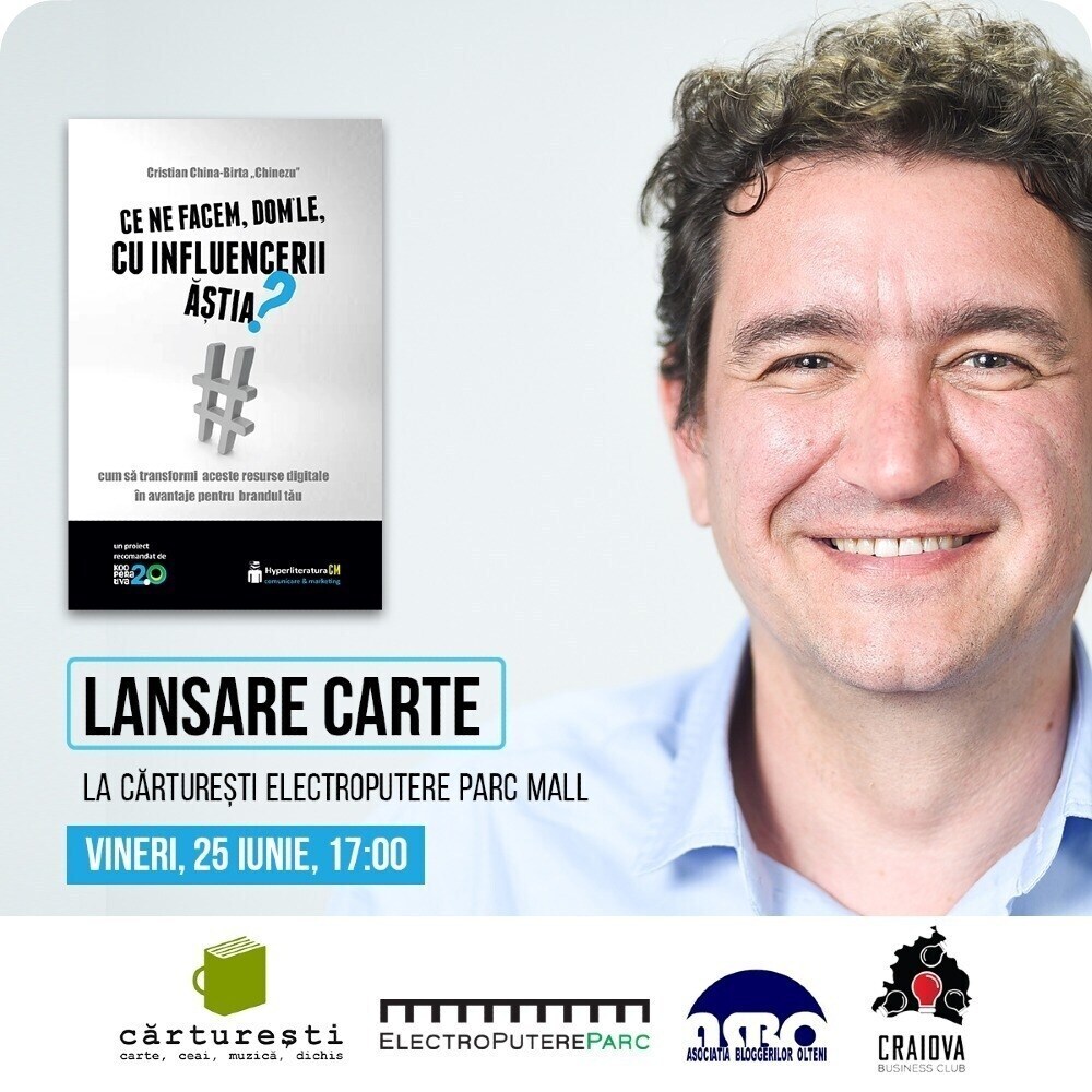 Lansare de carte la Craiova - Ce ne facem, dom'le, cu influencerii ...